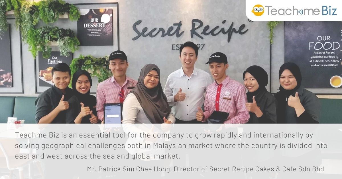 Secret Recipe - Teachme Biz Case Studies