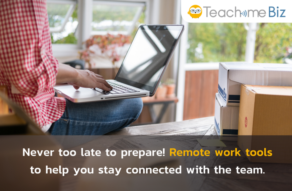 Remote work tools to help you stay connected with teams. - Teachme Biz